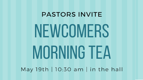 Event: Newcomers Morning Tea - Caboolture Baptist Church